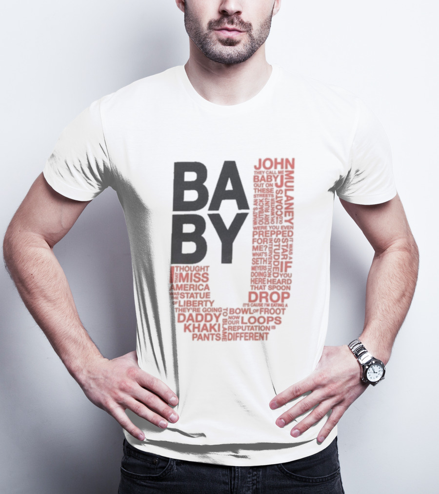 John Mulaney BABY J Tour Words And Quotes T-Shirt