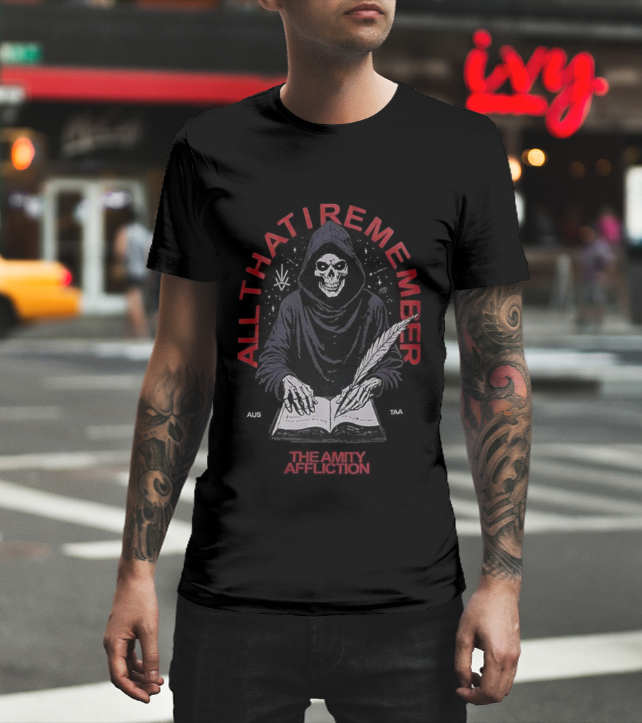 All That I Remember Skeleton Hooded Figure Writing The Amity Affliction T-Shirt
