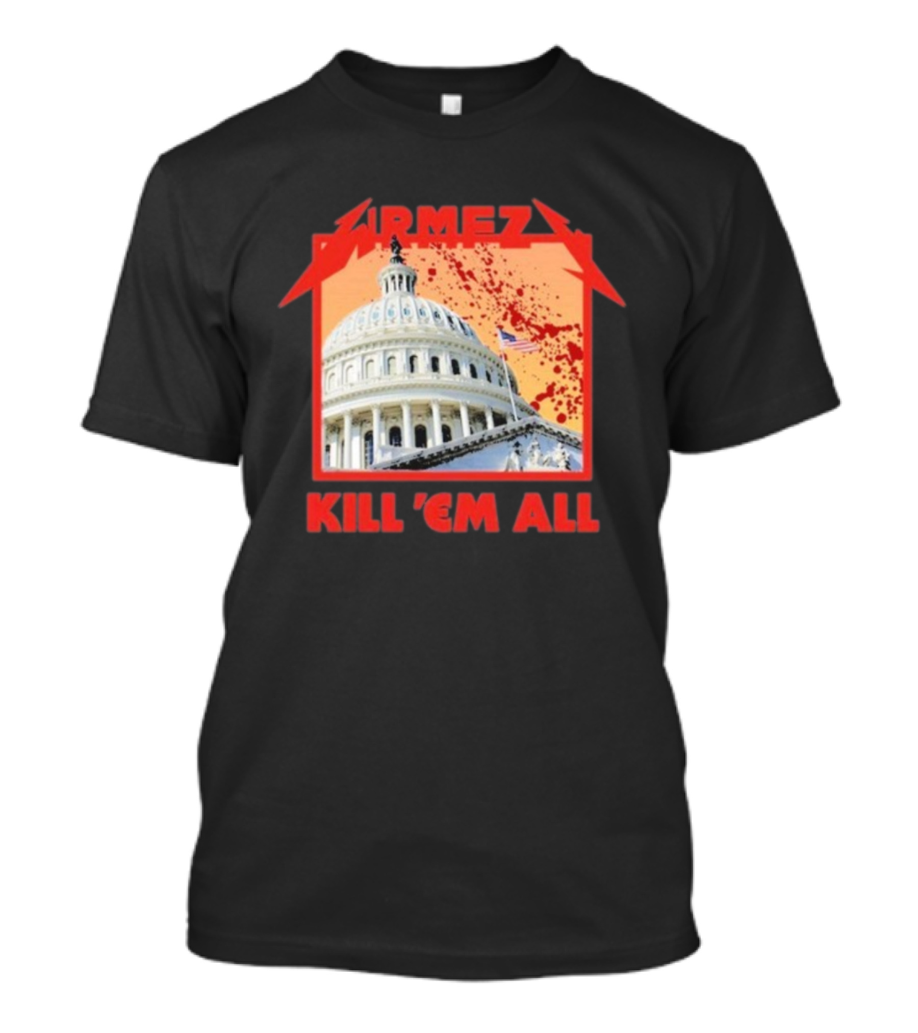 WRMFZY Kill Em All Capitol Blood Spatter American Flag T-Shirt