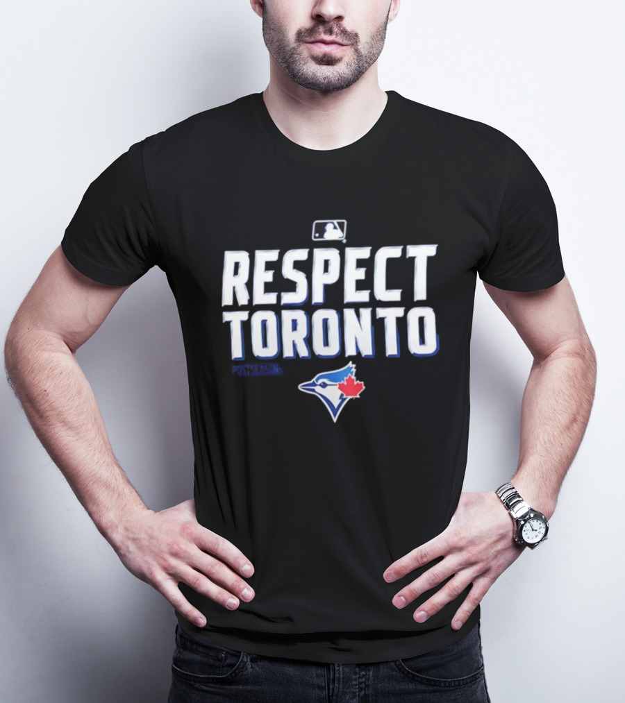 Toronto Blue Jays Respect Toronto MLB Baseball Team Logo T-Shirt