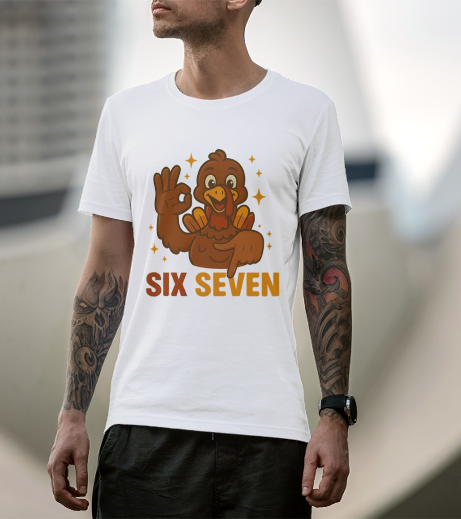 Six Seven Turkey Meme Funny Thanksgiving Gesture T-Shirt