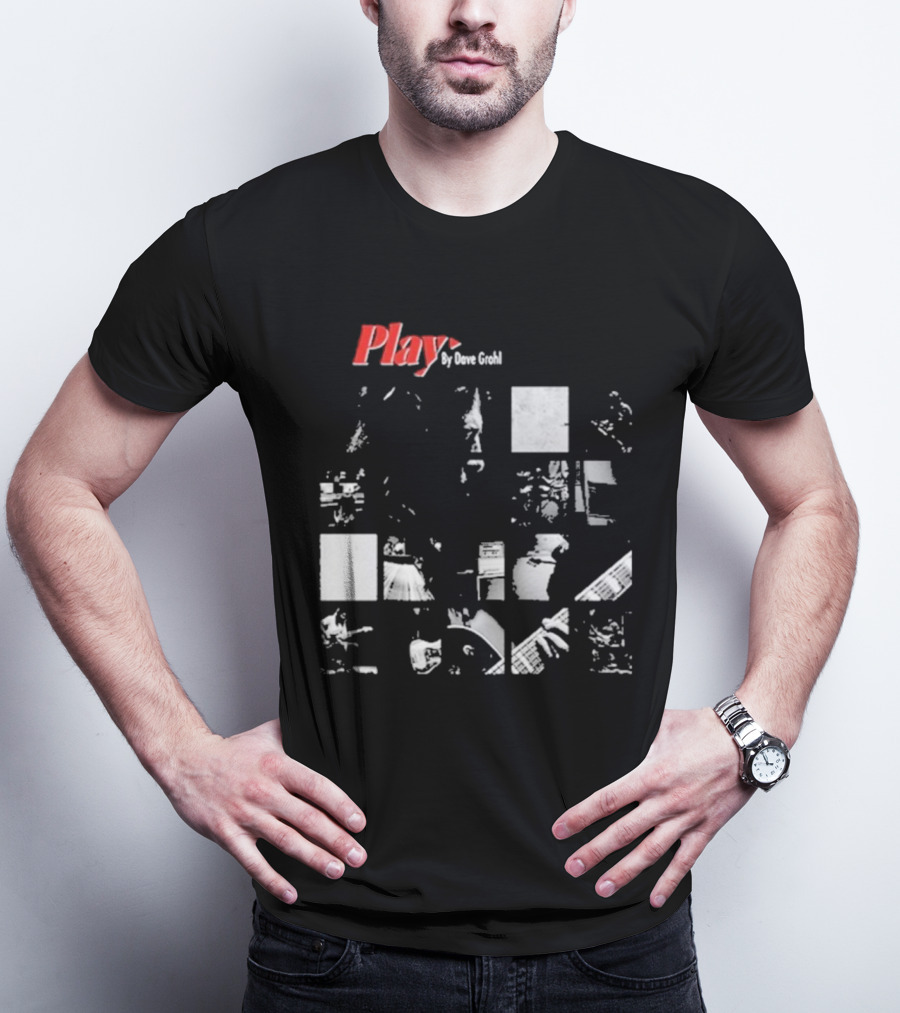 Play By Dave Grohl Foo Fighters T-Shirt