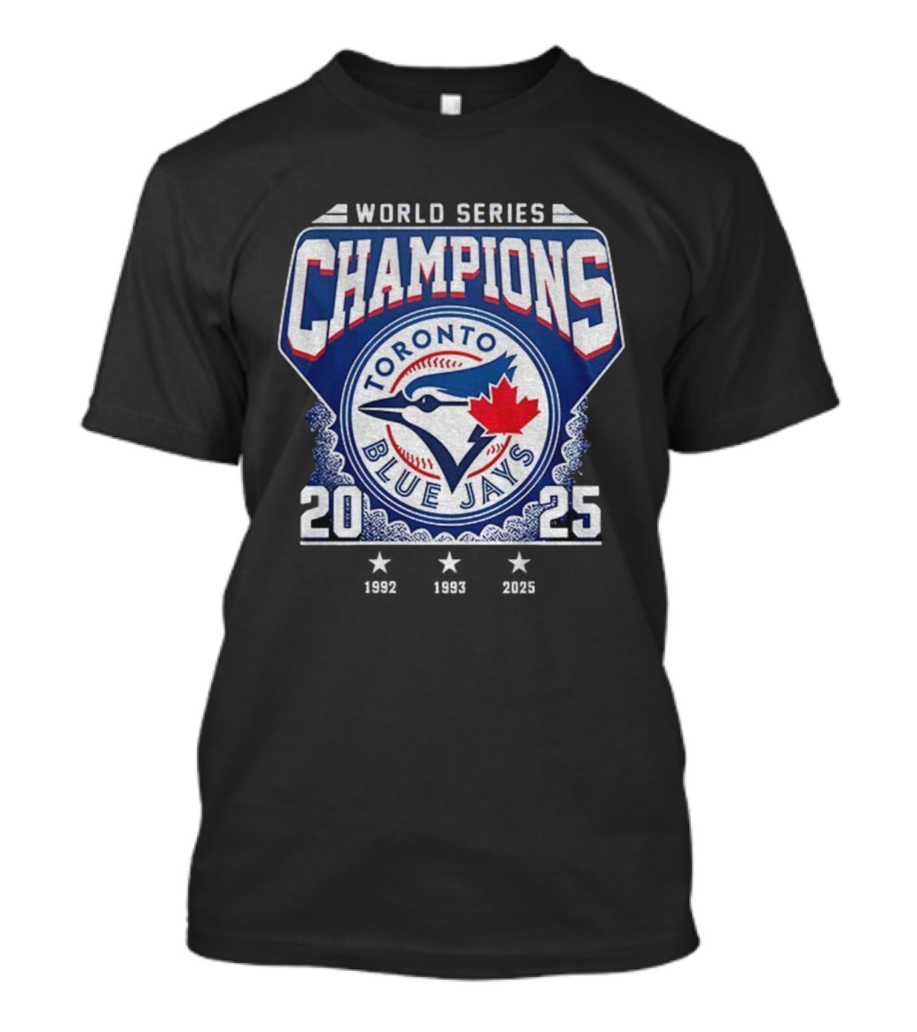 Toronto Blue Jays 2025 World Series Champions Want It All T-Shirt