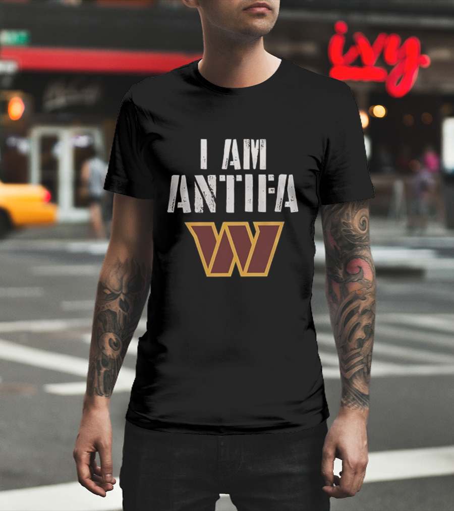 I AM ANTIFA Washington Commanders Against Fascism T-Shirt