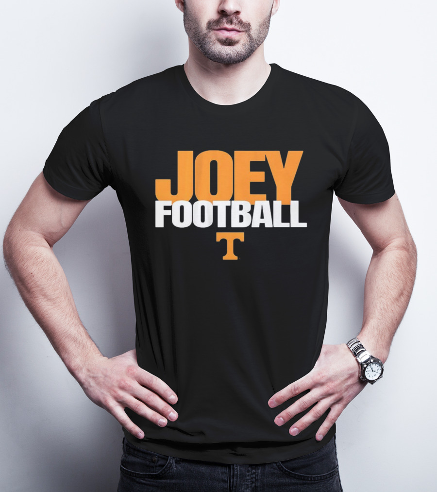 Joey Football Tennessee Volunteers College Sports Fan 2025 T-Shirt