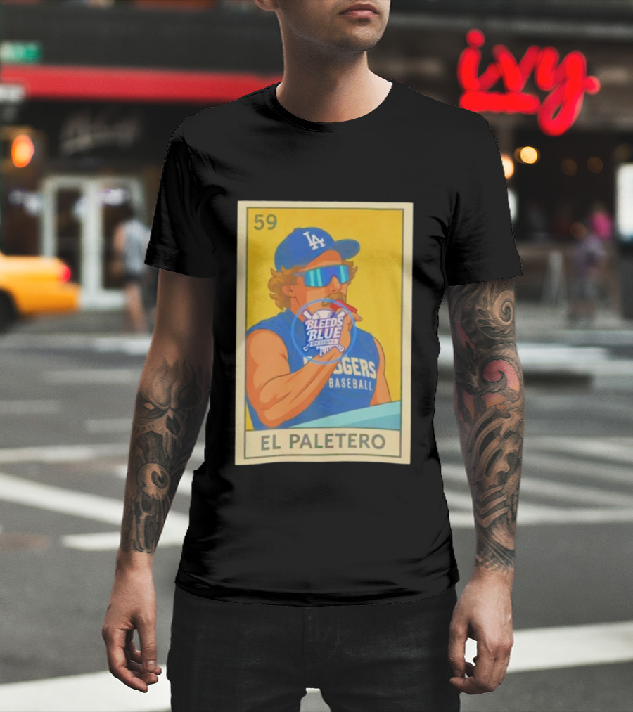 Dodgers Baseball El Paletero Bleeds Blue Loteria 59 T-Shirt