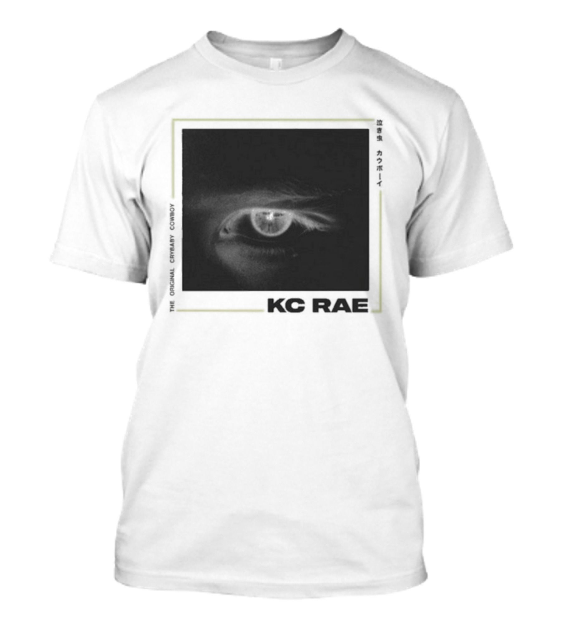 KC Rae Crybaby Cowboy Eye Now T-Shirt