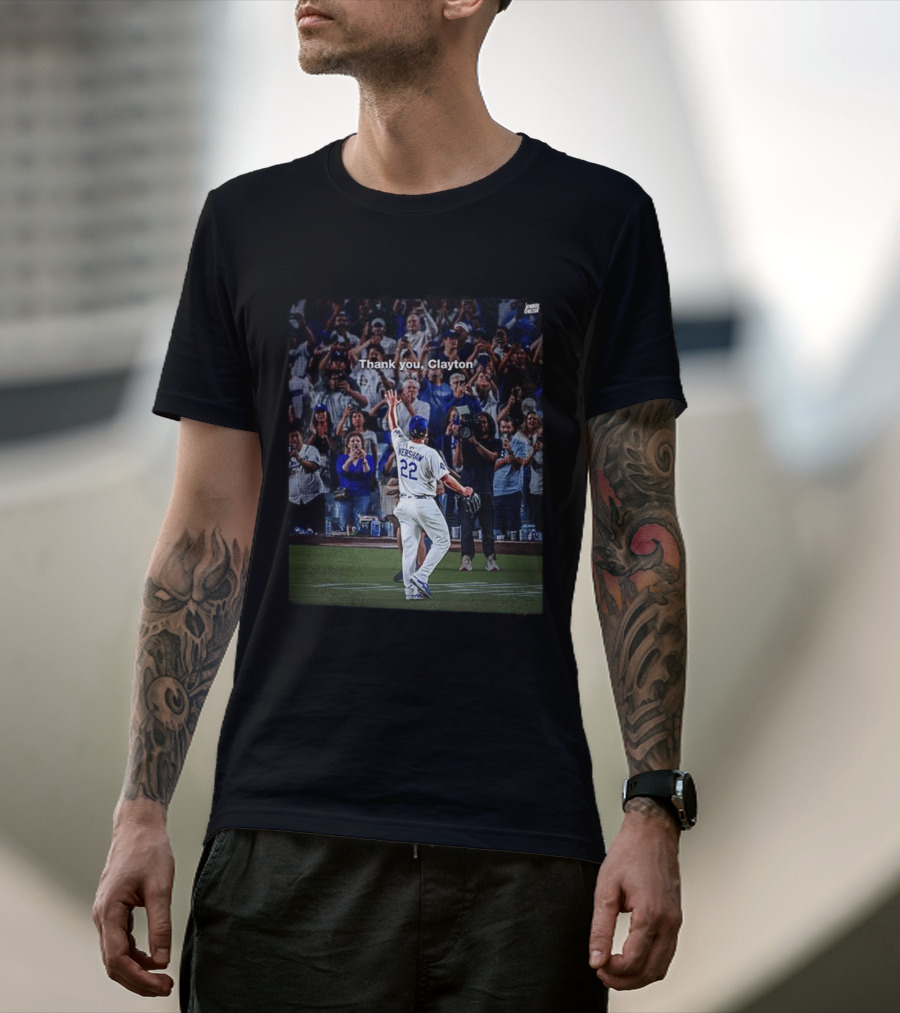 Thank You Clayton Kershaw 22 Crowd Tribute T-Shirt