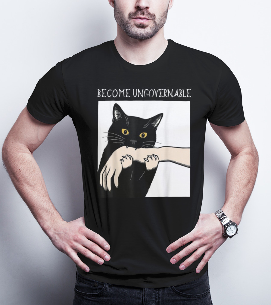 Become Ungovernable Black Cat Biting Hand T-Shirt