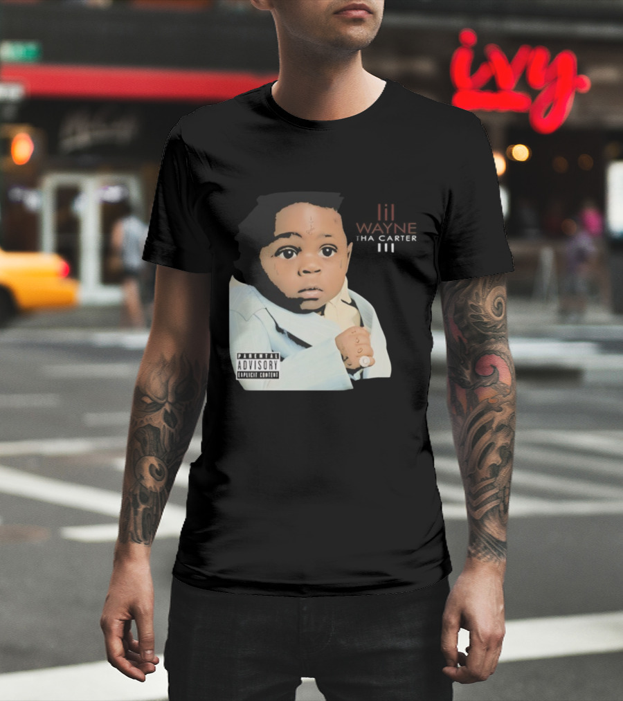 Lil Wayne Tha Carter III Album Cover Baby With Parental Advisory Explicit Content T-Shirt