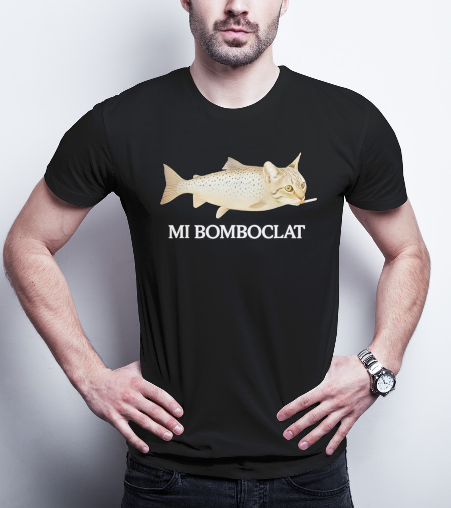 Bomboclat Fish Cat Meme Smoking Cigarette T-Shirt