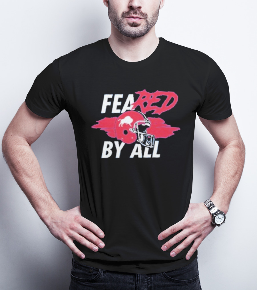 Buffalo Bills Feared By All Red Helmet T-Shirt