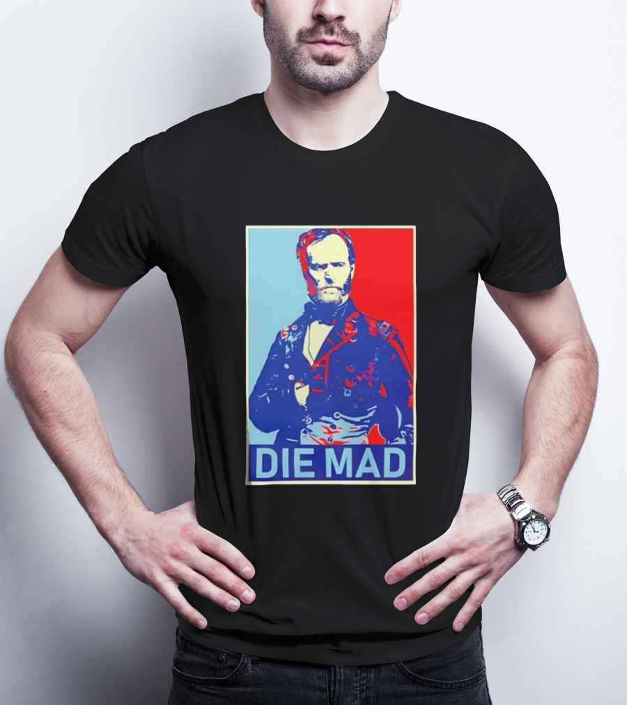 Die Mad Sherman Essential Bold Political Art Red Blue Portrait T-Shirt