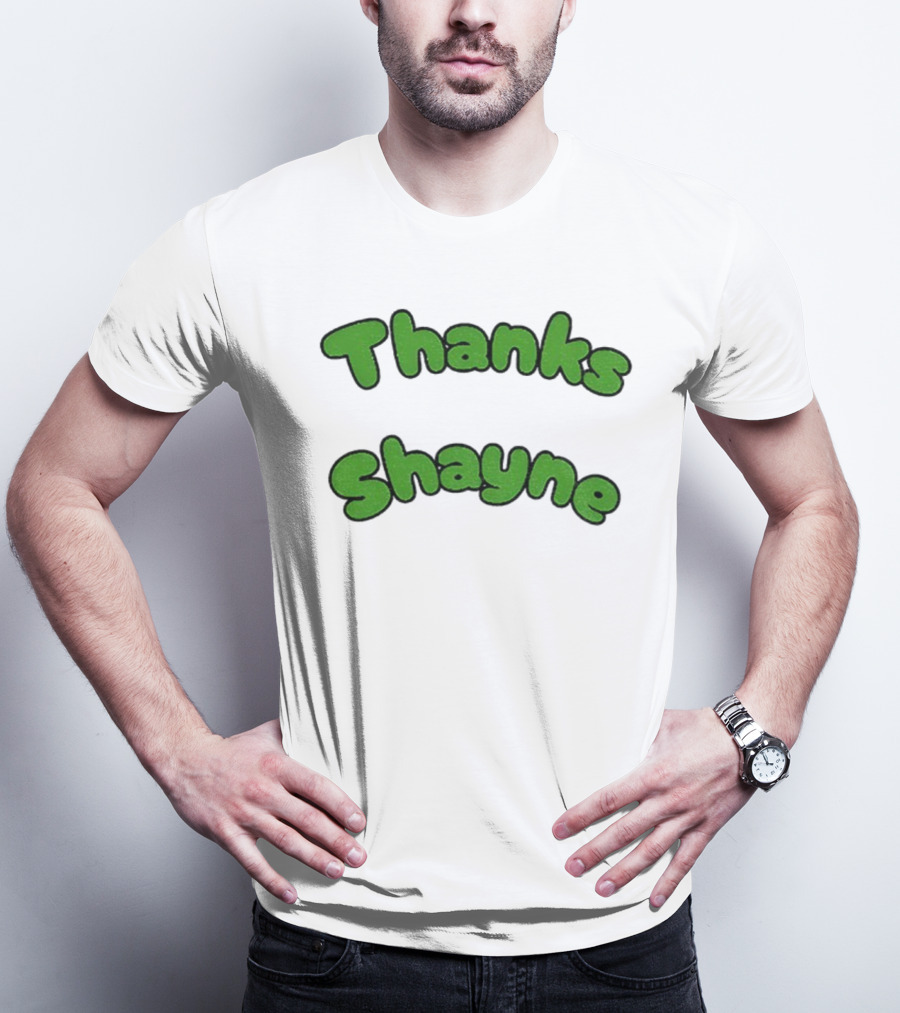Thanks Shayne Funny Meme Limes T-Shirt
