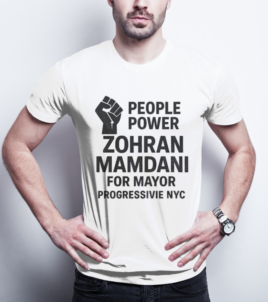 Zohran Mamdani People Power Progressive NYC Mayor Campaign 2025 T-Shirt