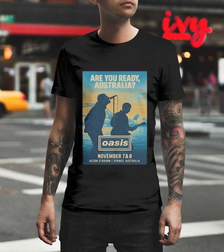 Oasis Are You Ready Australia Accor Stadium Sydney Concert November 7-8 2025 T-Shirt