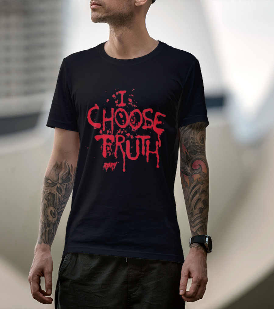 I Choose Truth Rory Red Drip Text T-Shirt