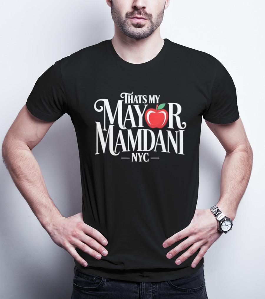 That's My Mayor Mamdani NYC Red Apple Style T-Shirt