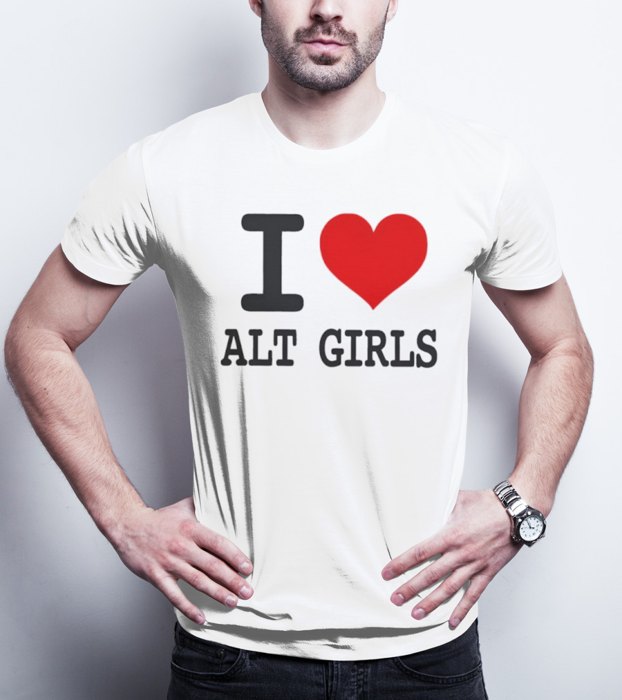 I Love Alt Girls Funny I Heart Design T-Shirt
