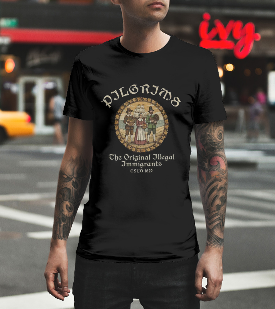 Vintage Pilgrims Thanksgiving Original Illegal Immigrants Parody T-Shirt