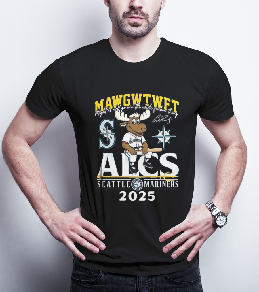 Seattle Mariners ALCS 2025 MAWGWTFET Mascot S Mariners Logo T-Shirt