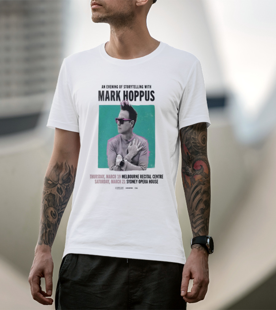 An Evening Of Storytelling With Mark Hoppus March 19 2026 Melbourne Recital Hall March 21 2026 Sydney Opera House Concert T-Shirt