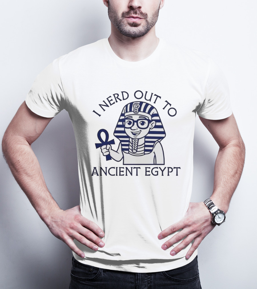 I Nerd Out To Ancient Egypt Pharaoh Cartoon With Ankh And Glasses T-Shirt