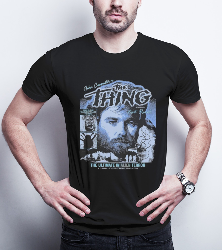 The Thing Starring Kurt Russell Man Is The Warmest Place To Hide Alien Terror T-Shirt