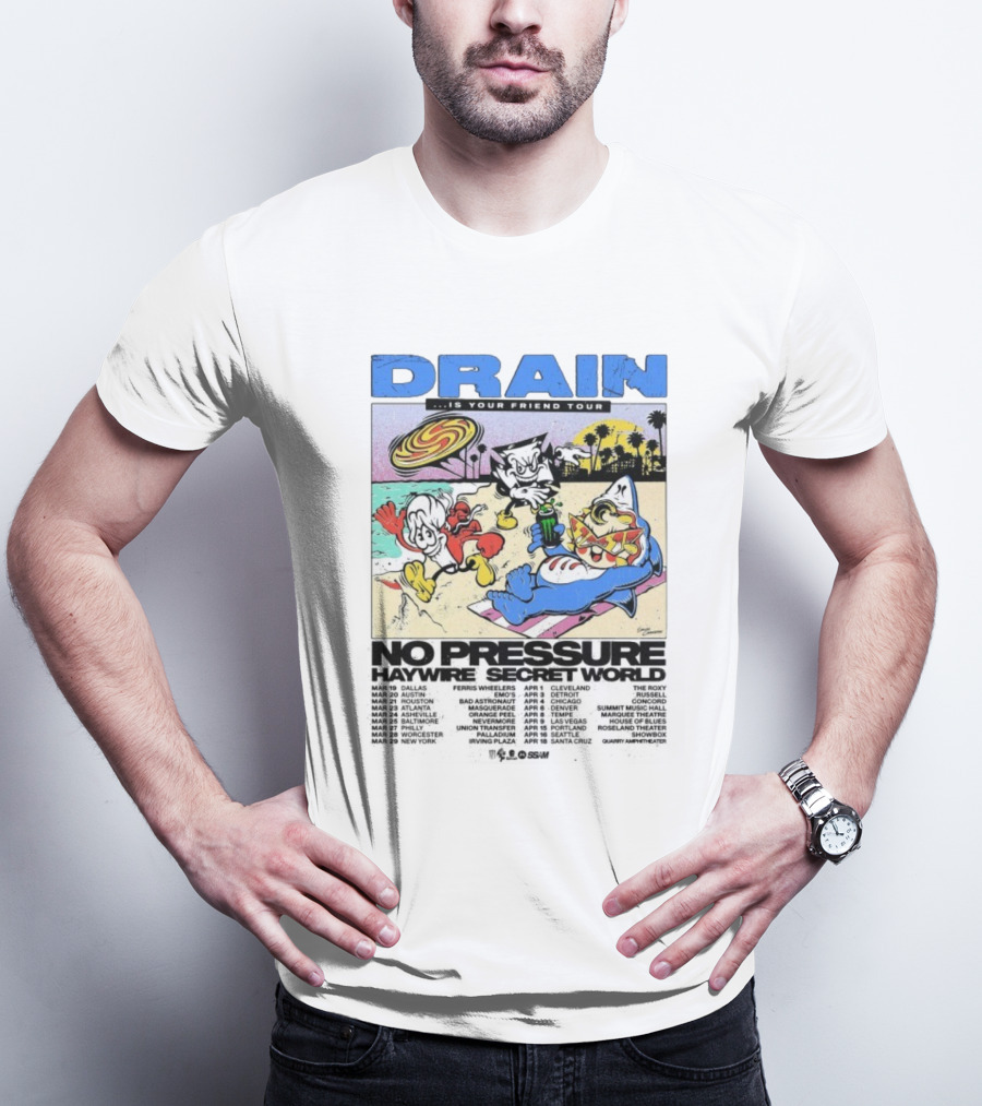 Drain Is Your Friend Tour 2026 No Pressure Haywire Secret World Beach Scene Vintage Style T-Shirt