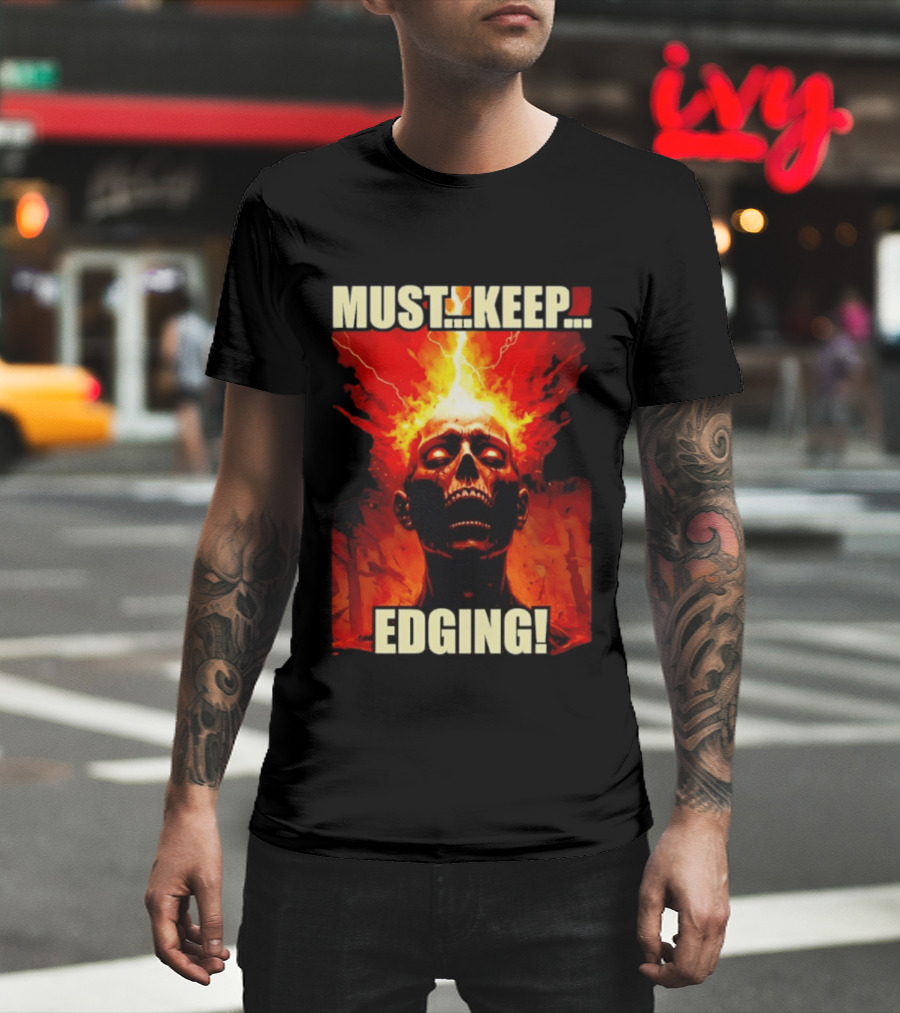 Zombie Must Keep Edging Skull Flames Energy Explosion T-Shirt