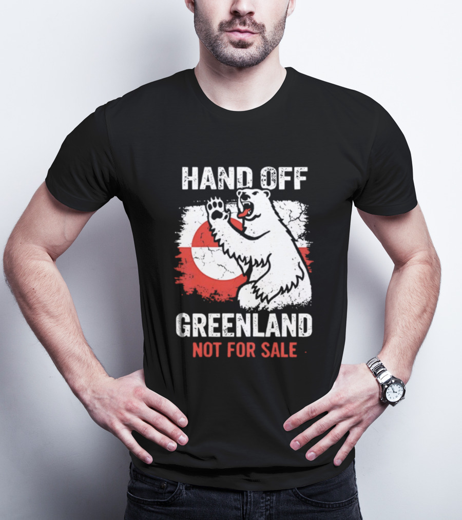 Hand Off Greenland Not For Sale Polar Bear Flag T-Shirt