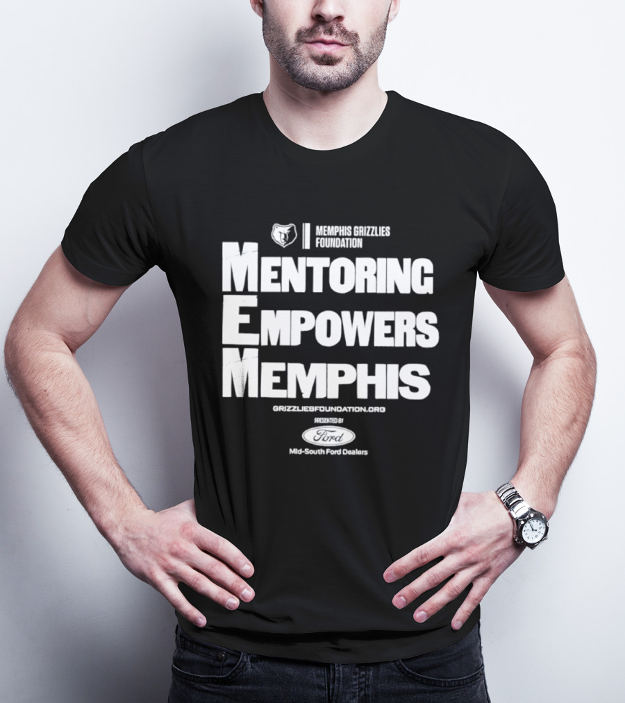 Mentoring Empowers Memphis Grizzlies Foundation Collaboration T-Shirt