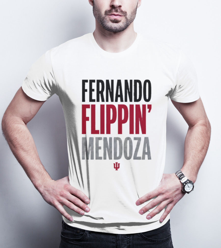 Fernando Mendoza Flippin' Indiana Hoosiers T-Shirt