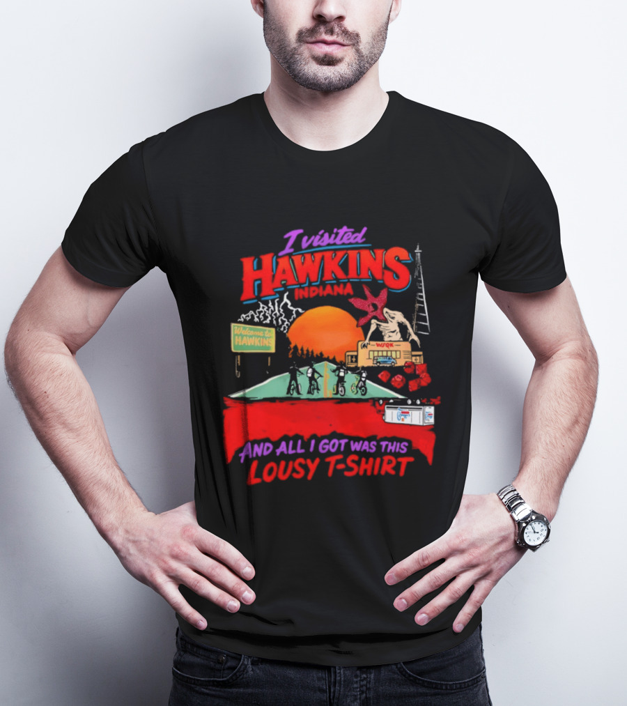 I Visited Hawkins Indiana Welcome Sign Demogorgon Bicycle Kids Lousy T T-Shirt