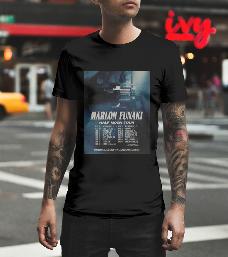 Marlon Funaki Half Moon Tour 2026 Dates Cities And Ticket Info T-Shirt