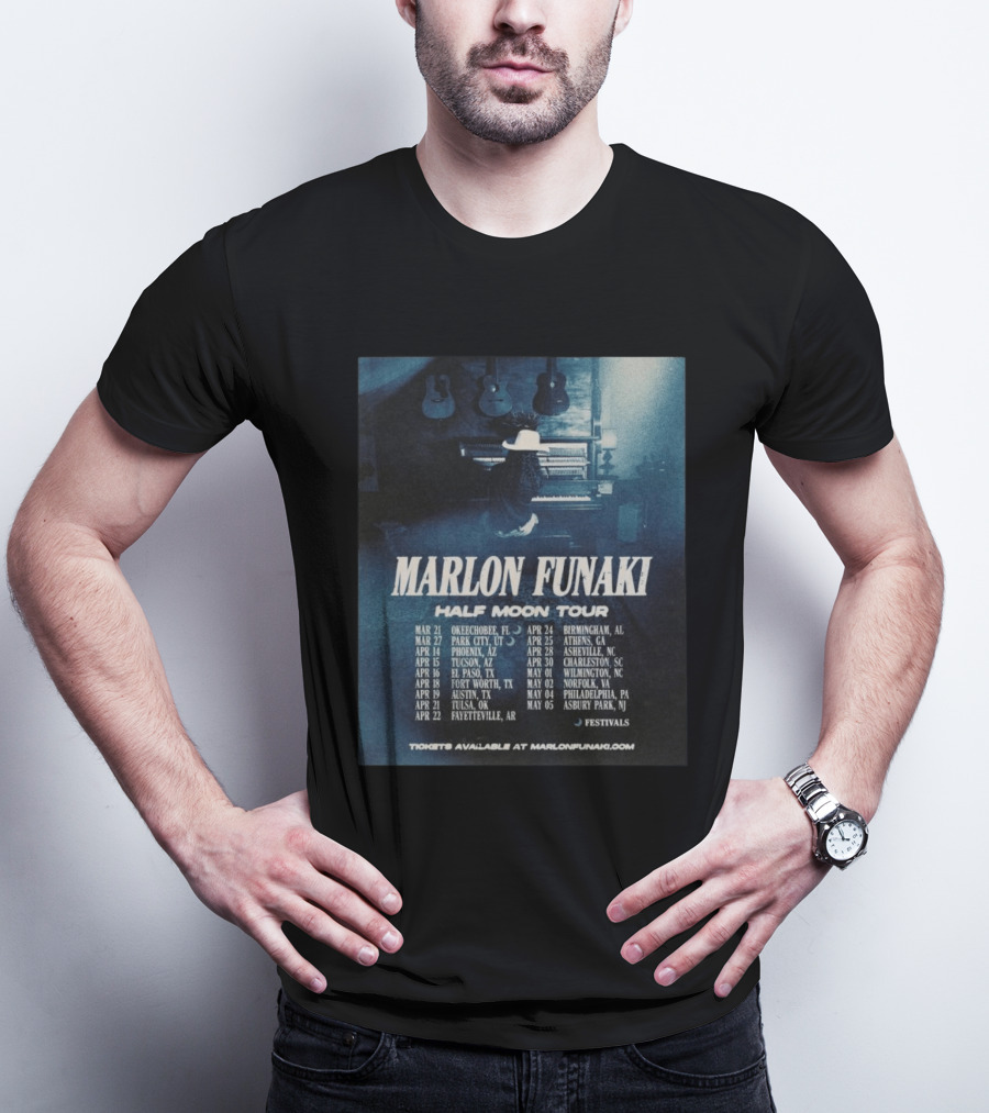 Marlon Funaki Half Moon Tour 2026 Dates Cities And Ticket Info T-Shirt