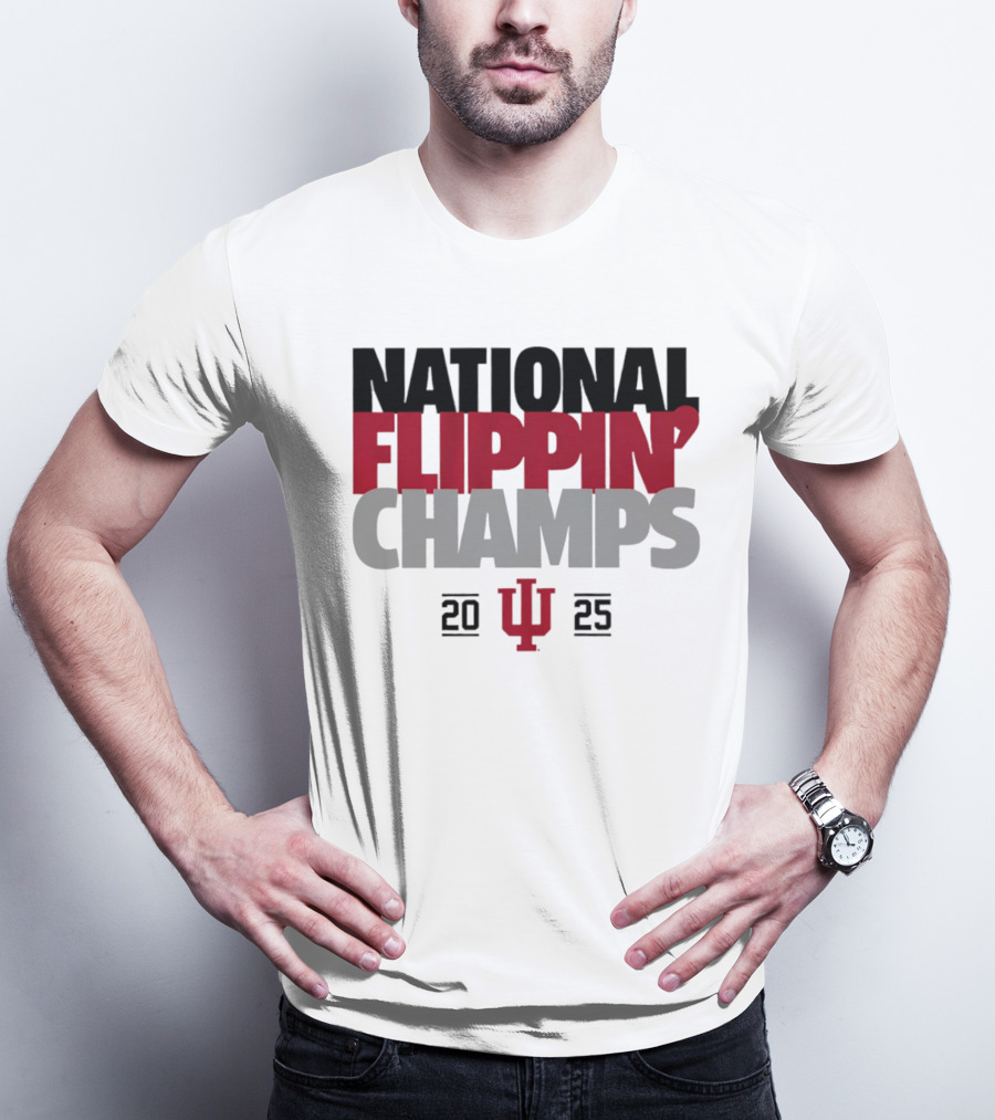 Indiana National Flippin' Champs 2025 IU T-Shirt