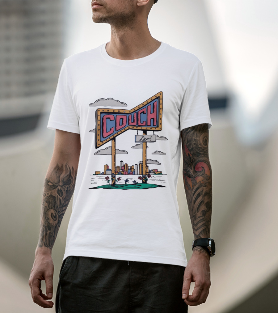 Couch Live Sign City Skyline T-Shirt