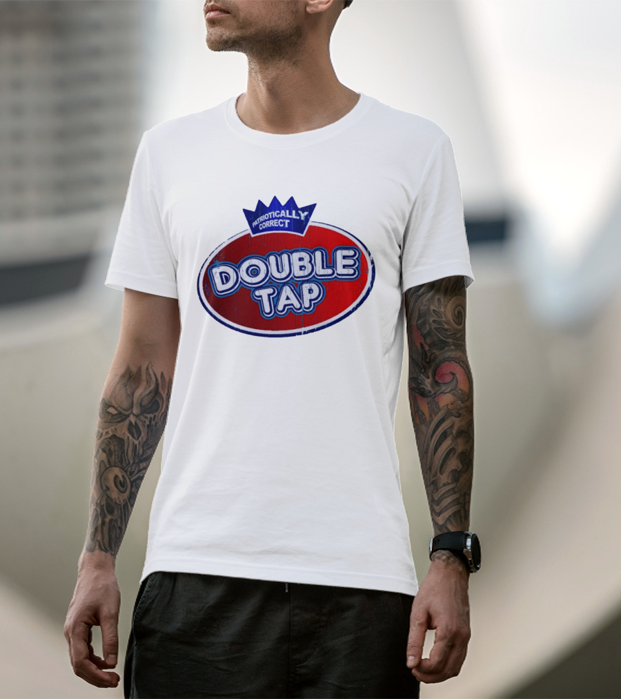 Patriotically Correct Double Tap Oval Design With Crown T-Shirt