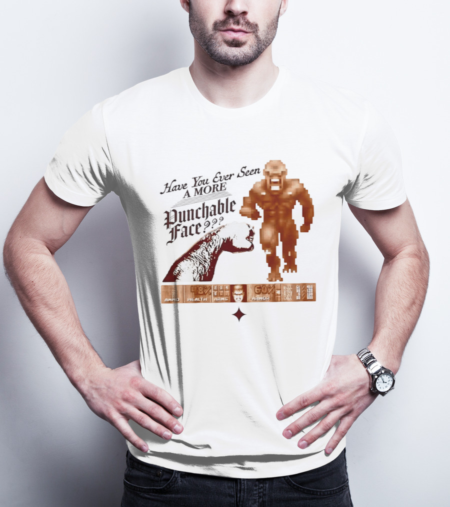 Have You Ever Seen A More Punchable Face Arad Health Wars Doom Video Game Reference T-Shirt