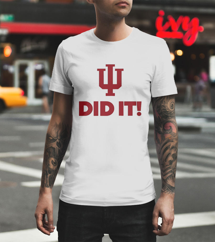 Indiana Hoosiers IU Did It Victory T-Shirt