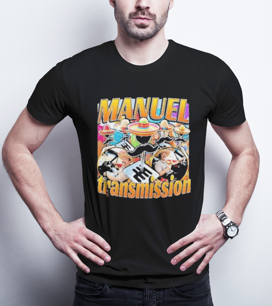 Manuel Transmission Sombrero Gear Shift Mexican T-Shirt