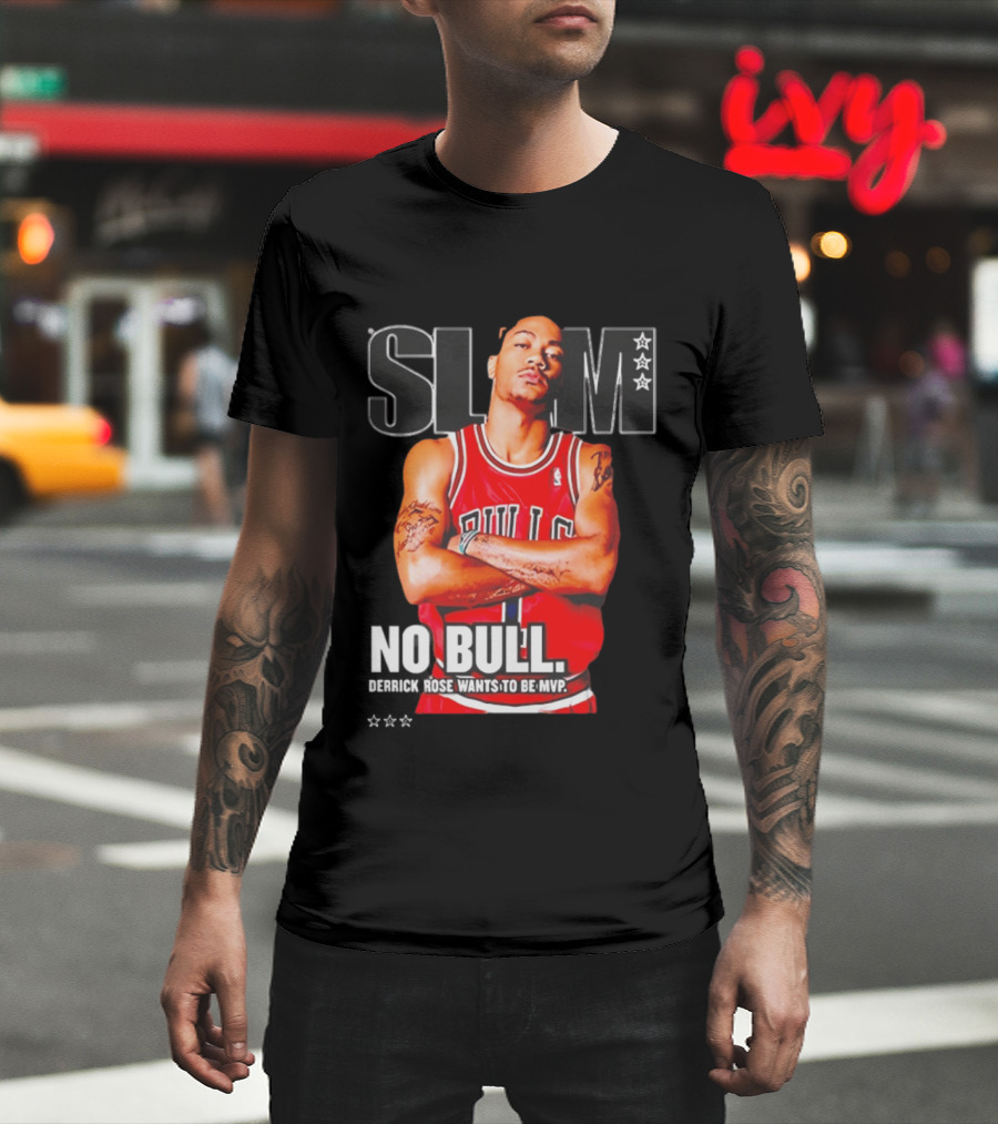 SLAM Chicago Bulls Derrick Rose No Bull Wants To Be MVP T-Shirt