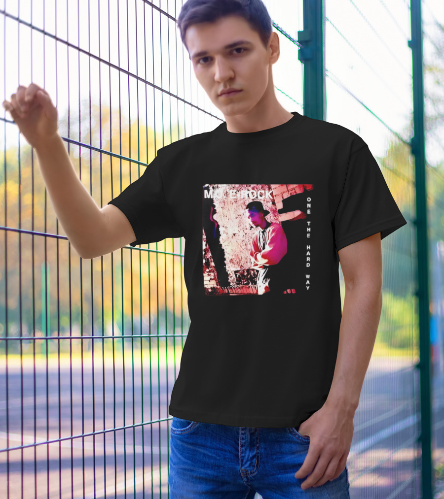 MC E Rock One The Hard Way Album Cover T-Shirt