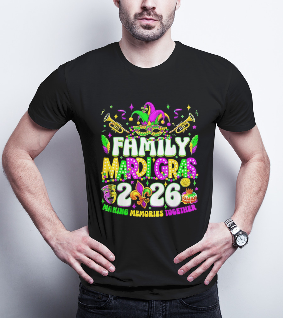 Family Mardi Gras 2026 Celebrating Memories Together T-Shirt