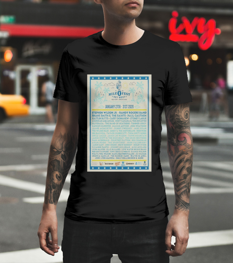 Mile 0 Fest Key West Red Dirt Americana January 27th 31st 2026 Lineup Featuring Stephen Wilson Jr Randy Rogers Band T-Shirt