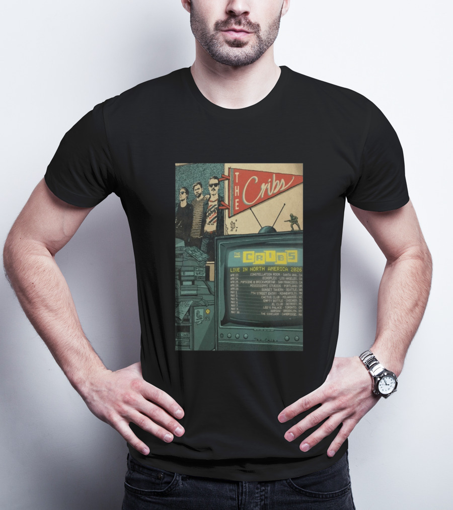 The Cribs Live In North America 2026 Tour Dates And Venue Locations T-Shirt