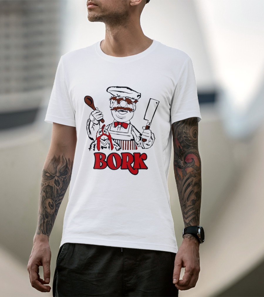 Bork Swedish Chef Muppets Kitchen Humor T-Shirt