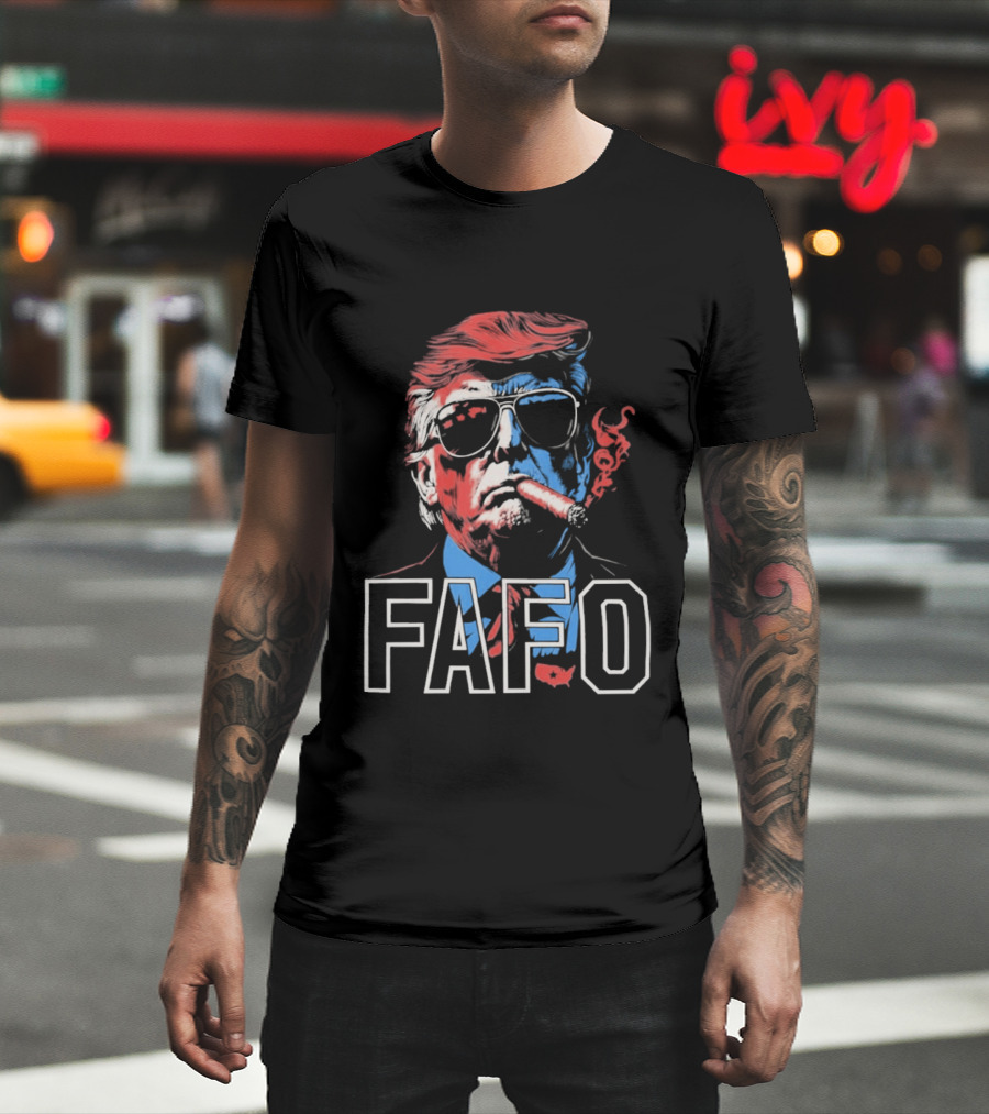 Trump Cigar FAFO Bold Patriotic T-Shirt