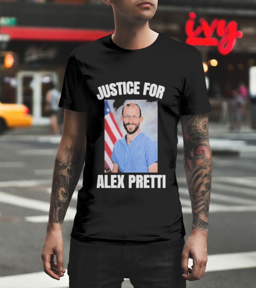 Justice For Alex Pretti American Flag Dedication T-Shirt